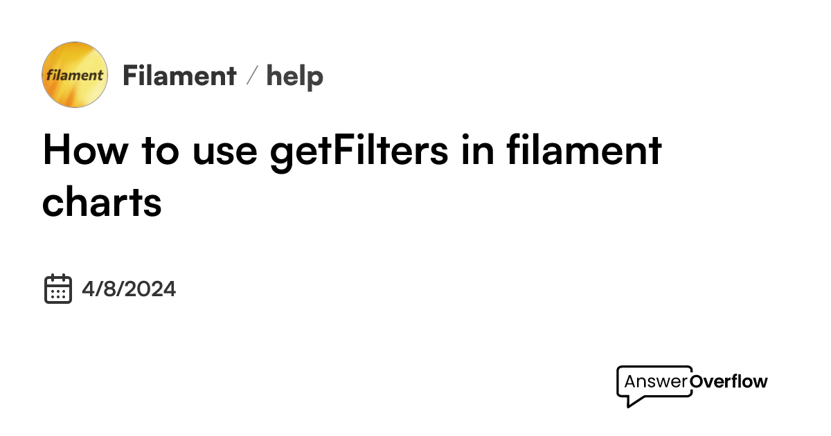 How to use getFilters in filament charts - Filament