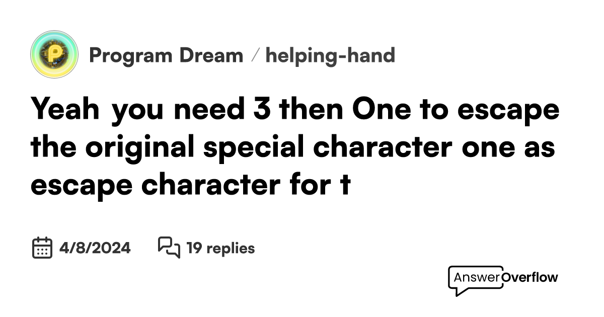 Yeah you need 3 ^ then. One to escape the original special character, one as escape character ...