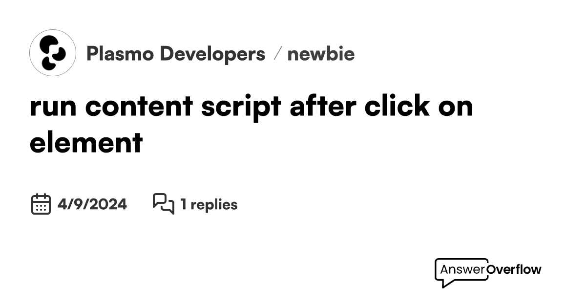 run content script after click on element - 🧩 Plasmo Developers