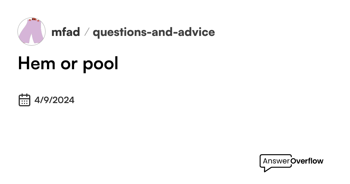 Hem or pool? - mfad