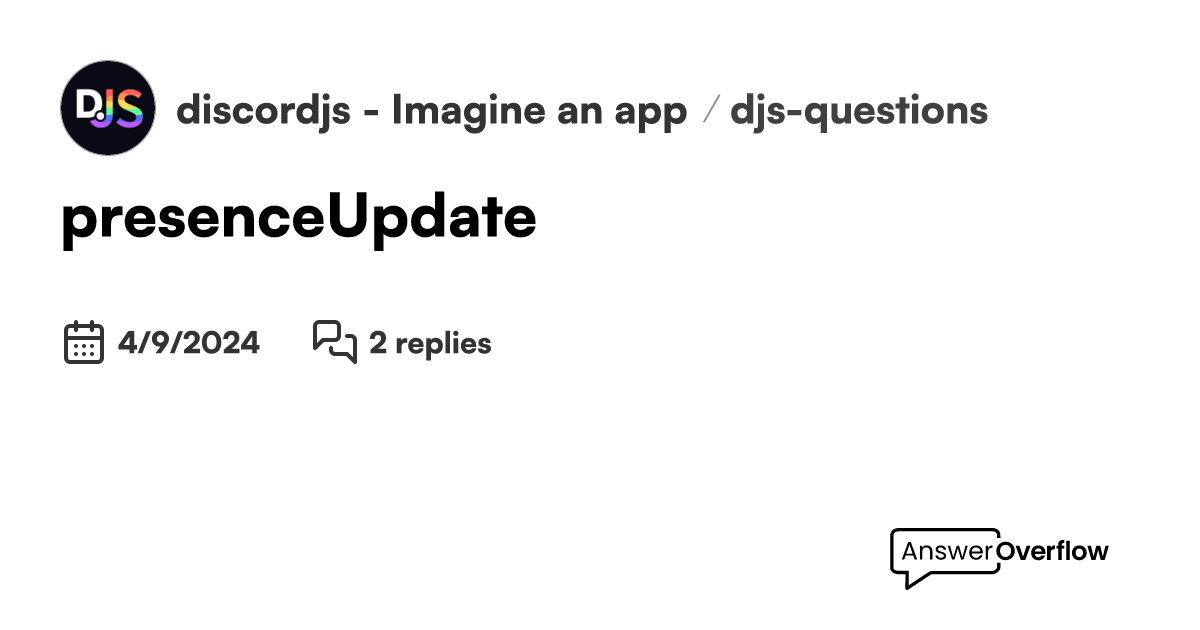 presenceUpdate - discord.js - Imagine an app