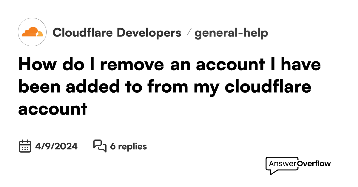 How do I remove an account I have been added to from my cloudflare ...