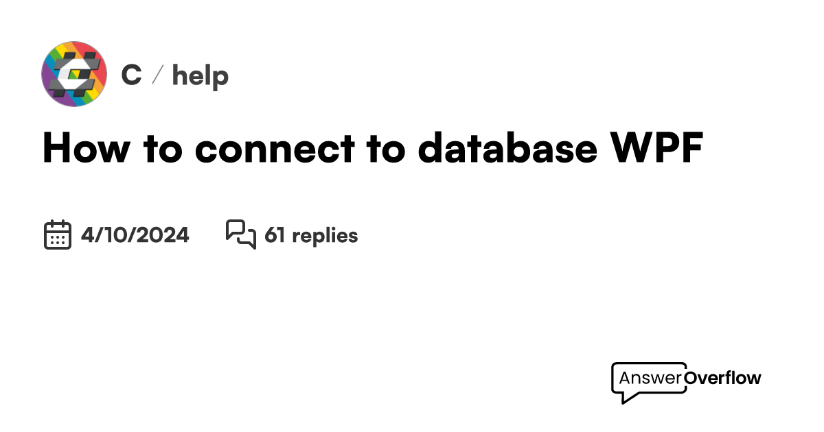 How to connect to database? WPF - C#