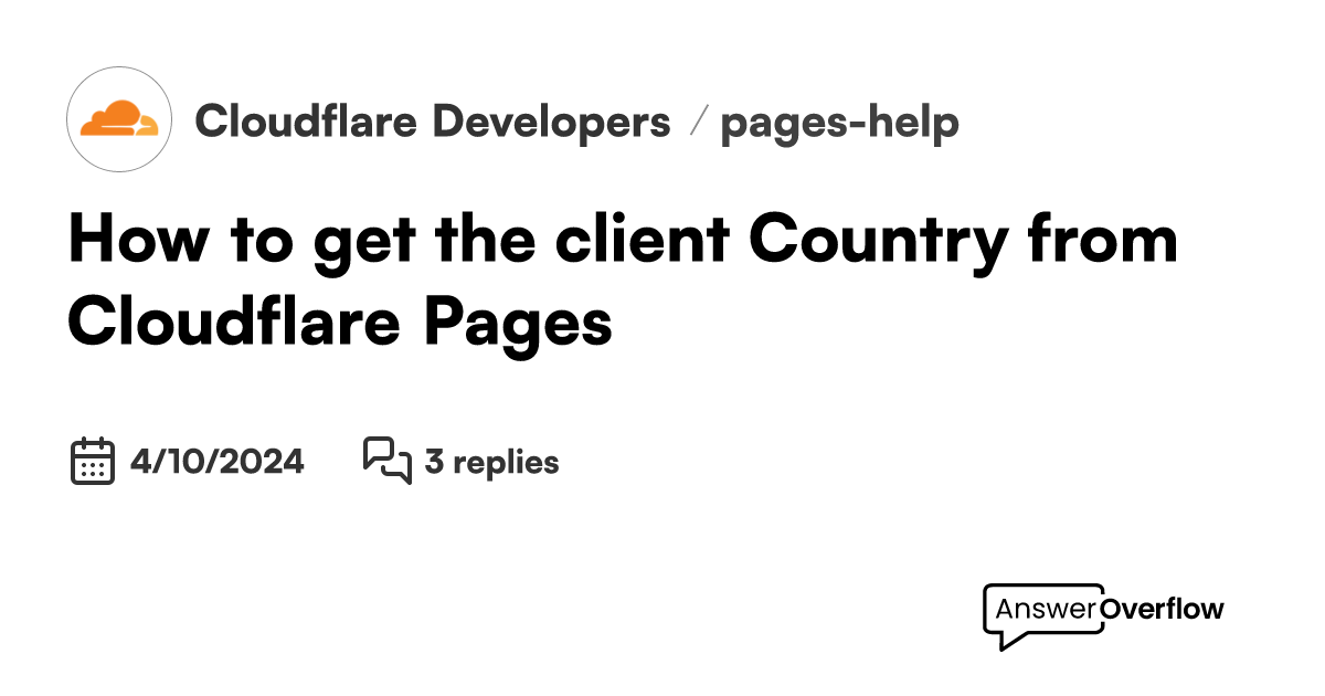 How to get the client Country from Cloudflare Pages ? - Cloudflare Developers