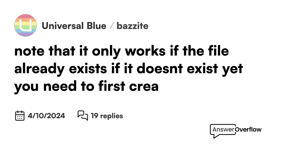Note That It Only Works If The File Already Exists If It Doesnt Exist 9426