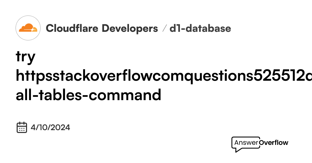 try https://stackoverflow.com/questions/525512/drop-all-tables-command - Cloudflare Developers