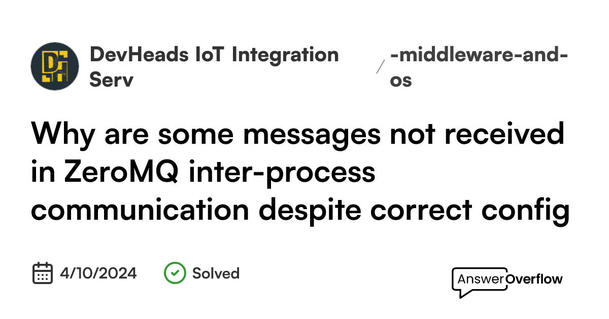 Why are some messages not received in ZeroMQ inter-process ...