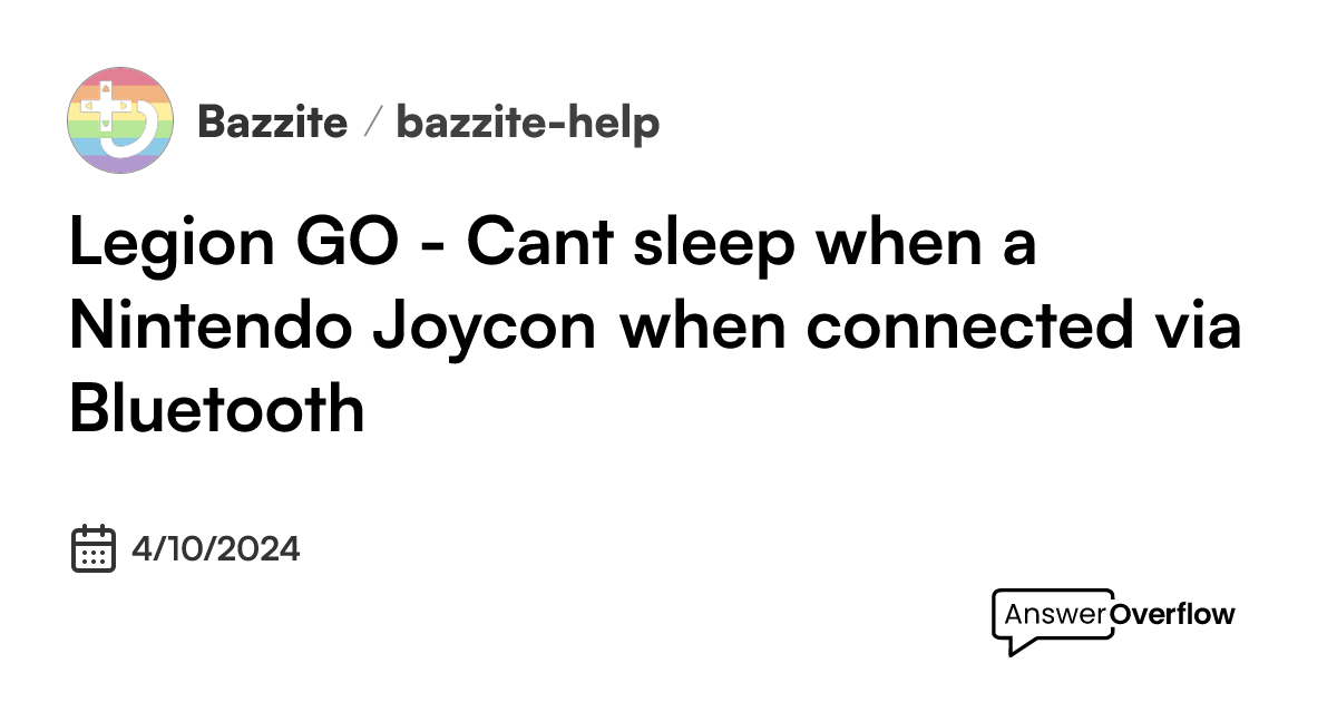 Legion GO - Can't sleep when a Nintendo Joycon when connected via ...