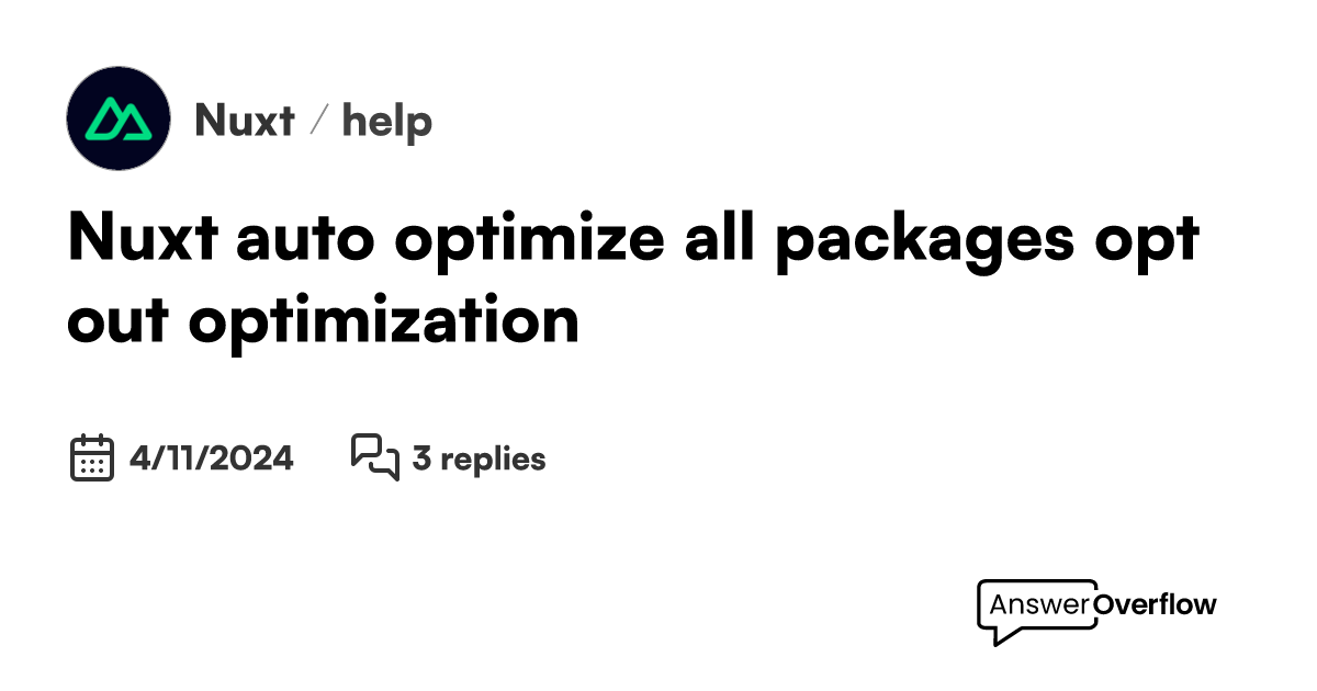 Nuxt auto optimize all packages / opt out optimization - Nuxt