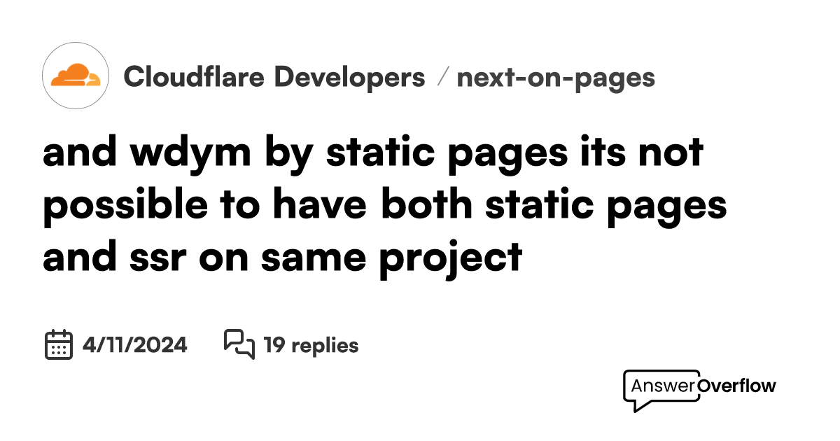 and wdym by "static pages", its not possible to have both static pages and ssr on same project ...