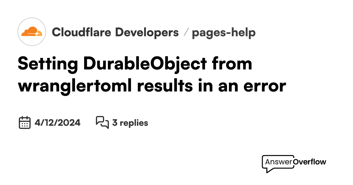 Setting DurableObject from wrangler.toml results in an error ...