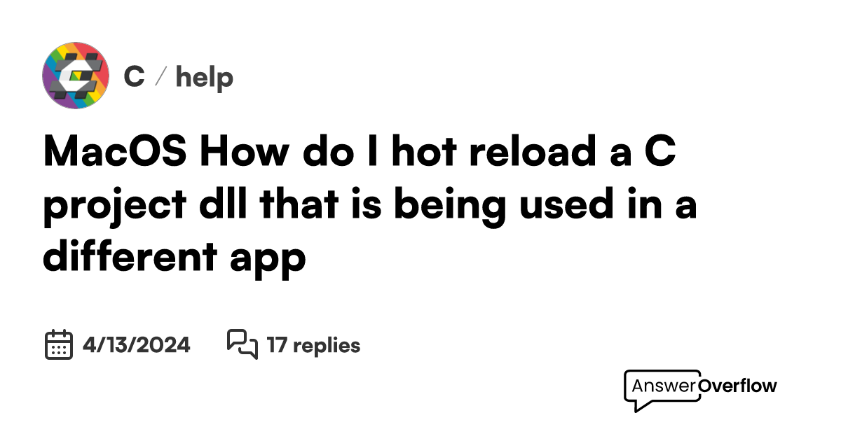 (MacOS) How do I hot reload a C# project dll that is being used in a different app? - C#