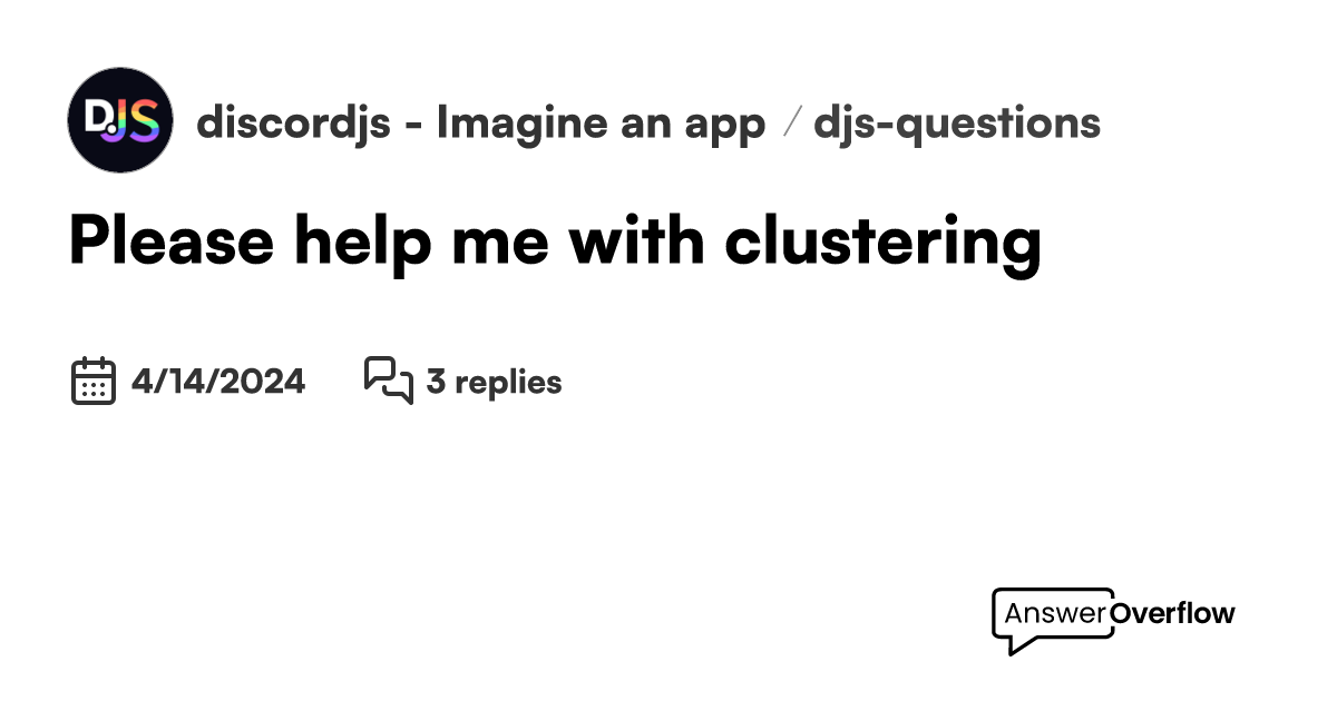 Please help me with clustering - discord.js - Imagine an app