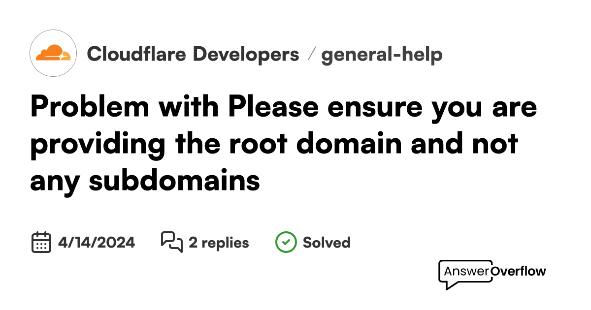 Problem With Please Ensure You Are Providing The Root Domain And Not Any Subdomains
