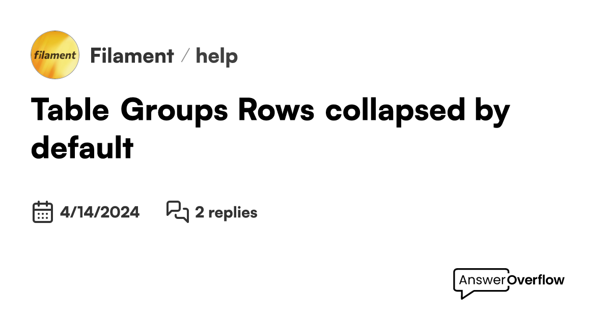 Table Groups Rows collapsed by default. - Filament