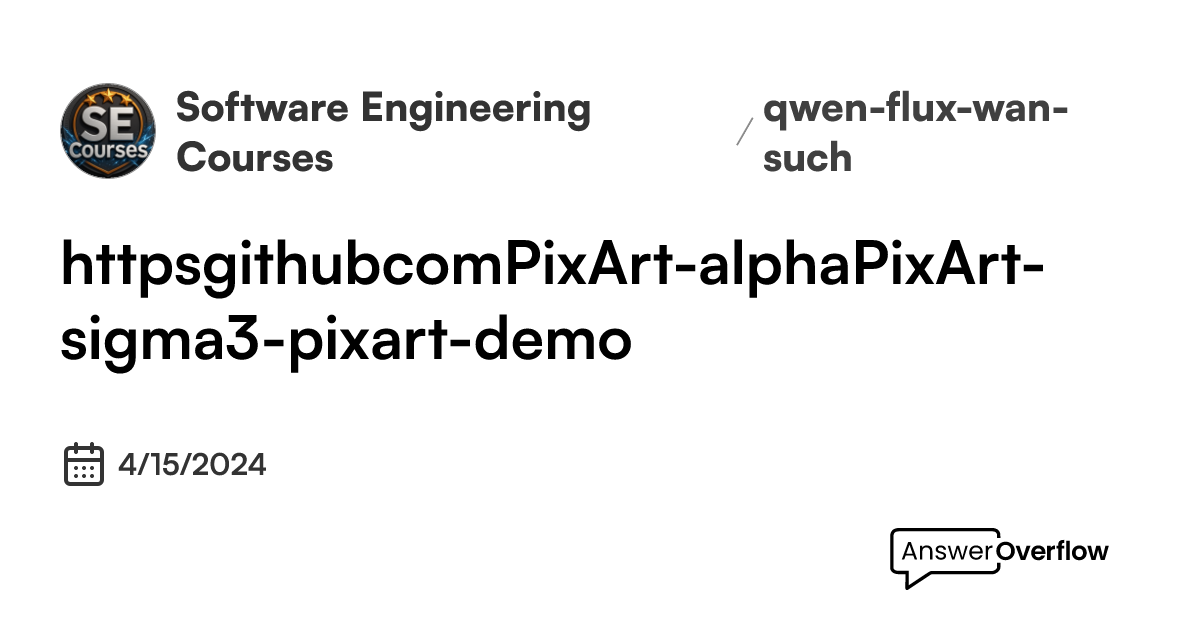 https://github.com/PixArt-alpha/PixArt-sigma#3-pixart-demo - Software Engineering Courses ...