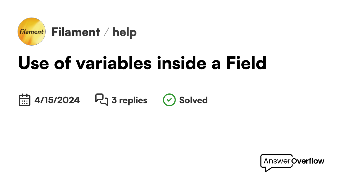 Use of variables inside a Field - Filament