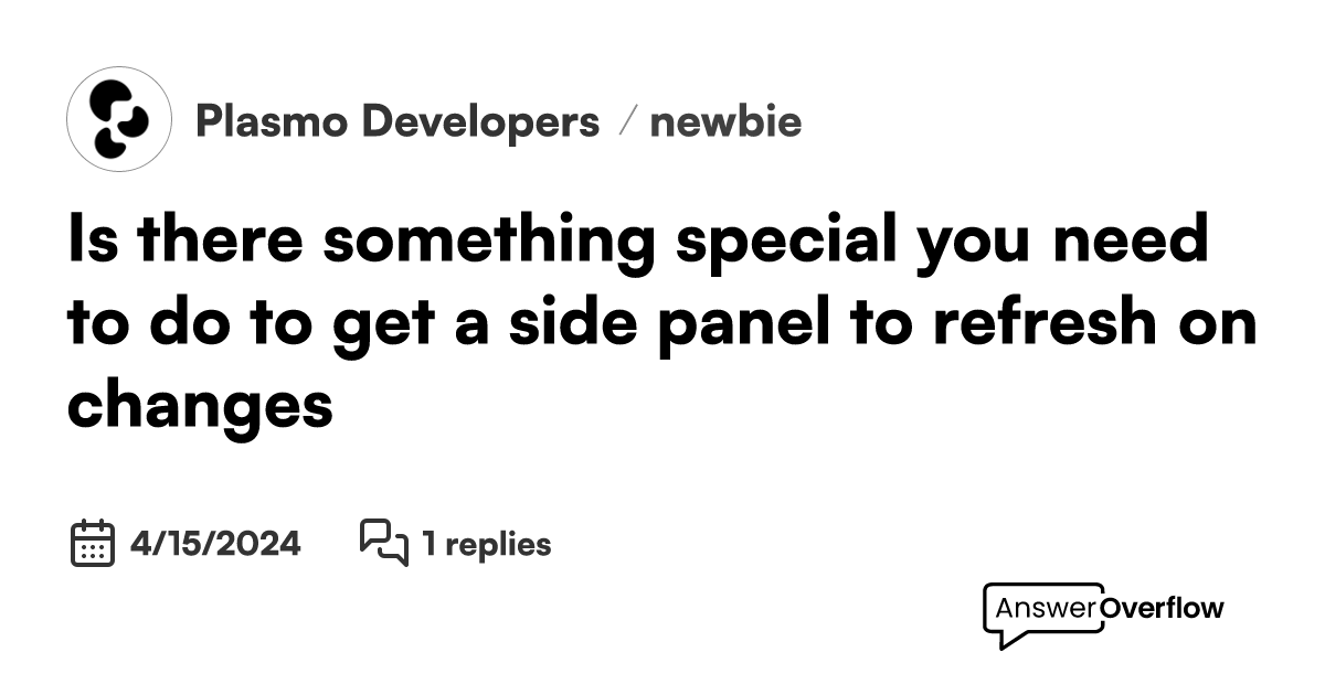 Is there something special you need to do to get a side panel to refresh on changes? - 🧩 Plasmo ...
