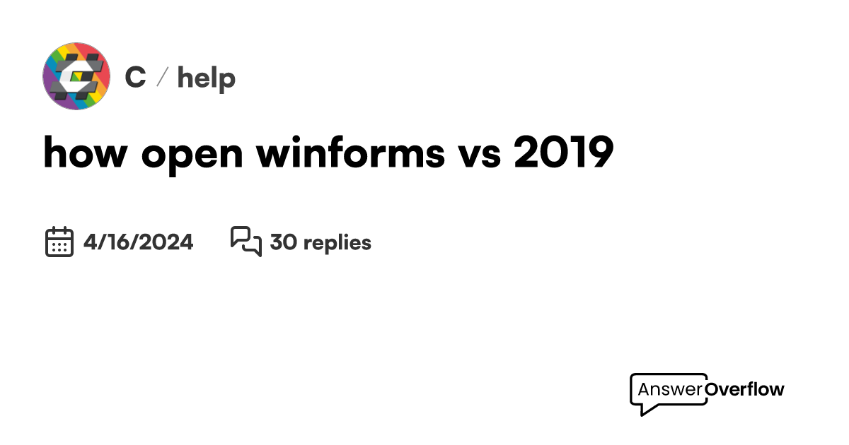 how open winforms vs 2019 - C#