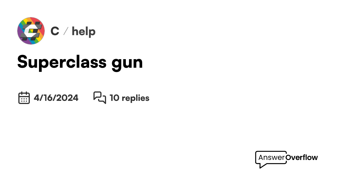 Superclass gun - C#