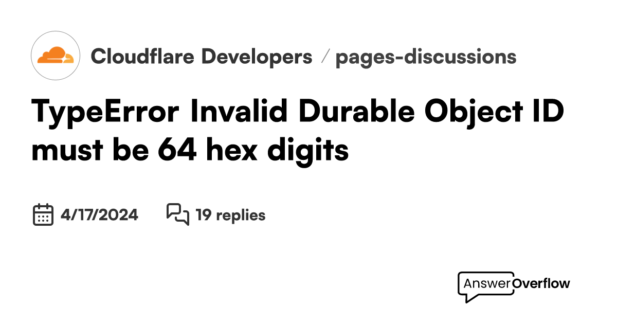 Typeerror Invalid Durable Object Id Must Be 64 Hex Digits