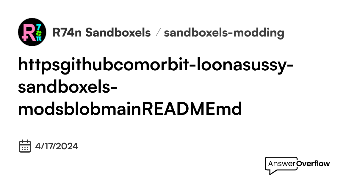 https://github.com/orbit-loona/sussy-sandboxels-mods/blob/main/README.md - 🍂 R74n / Sandboxels