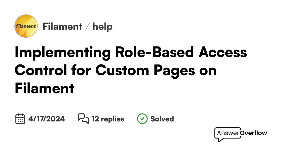 Implementing Role-Based Access Control for Custom Pages on Filament - Filament