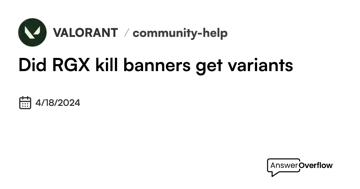 Did RGX kill banners get variants? - VALORANT