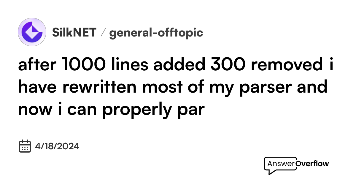 after 1000 lines added 300 removed , i have rewritten most of my parser ...