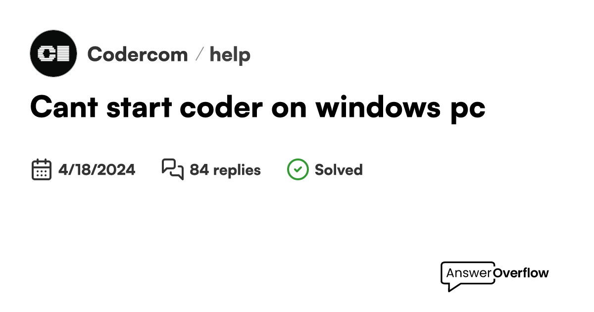 Cant start coder on windows pc - Coder.com