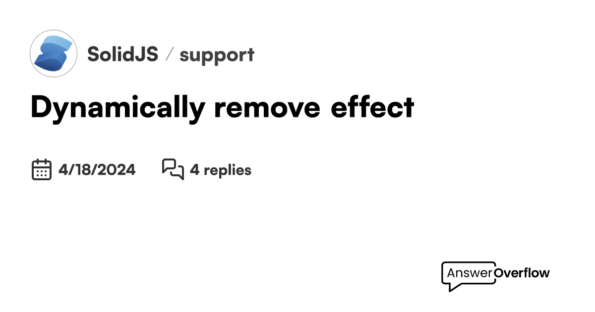 Dynamically remove effect - SolidJS