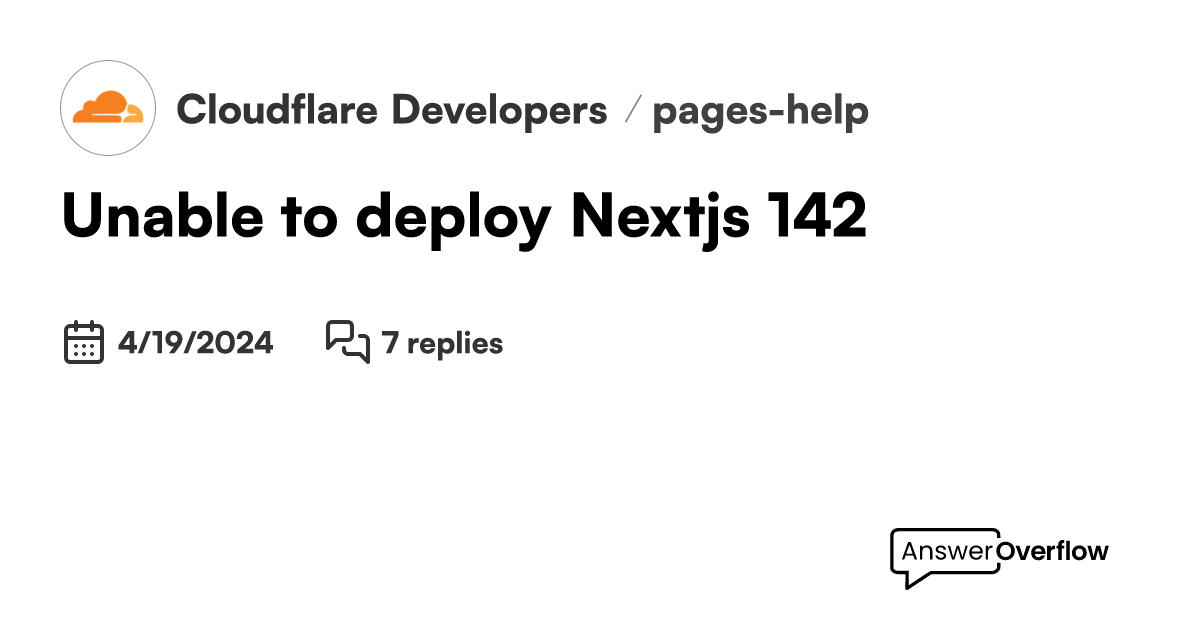Unable to deploy Next.js 14.2 - Cloudflare Developers