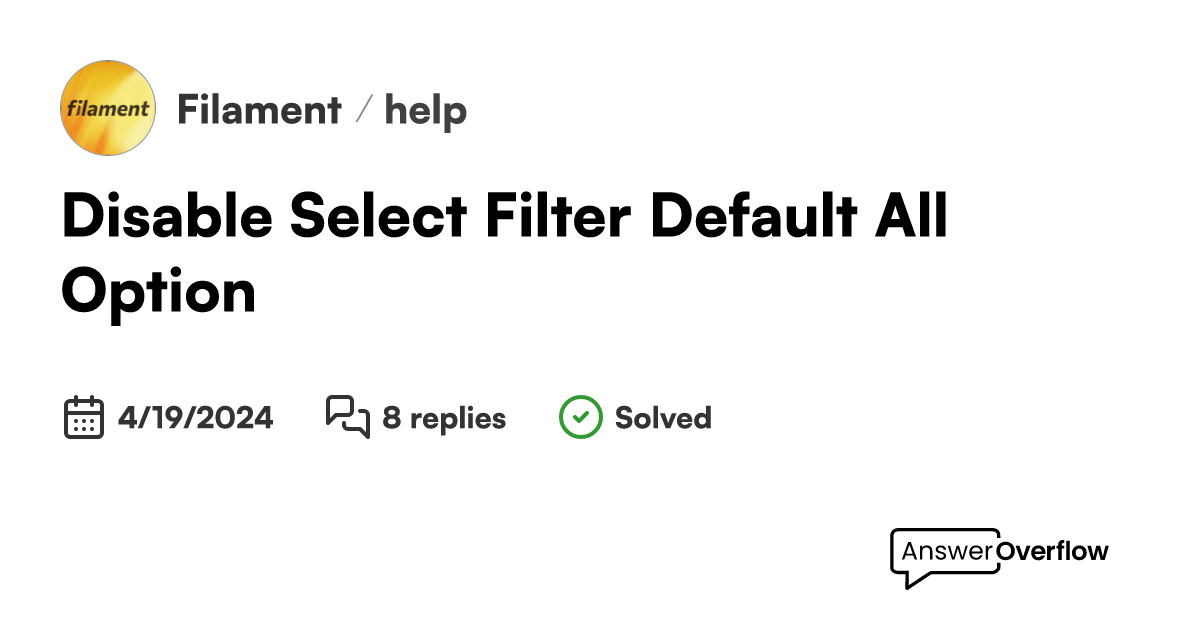 Disable Select Filter Default "All" Option - Filament