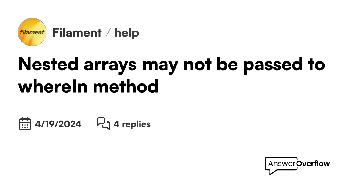 Nested arrays may not be passed to whereIn method. - Filament