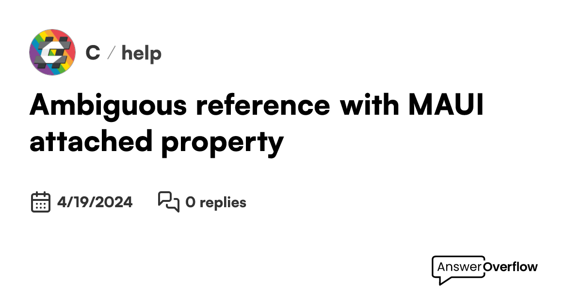 Ambiguous reference with MAUI attached property - C#