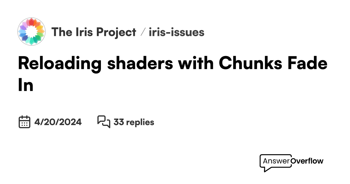 Reloading shaders with Chunks Fade In - The Iris Project