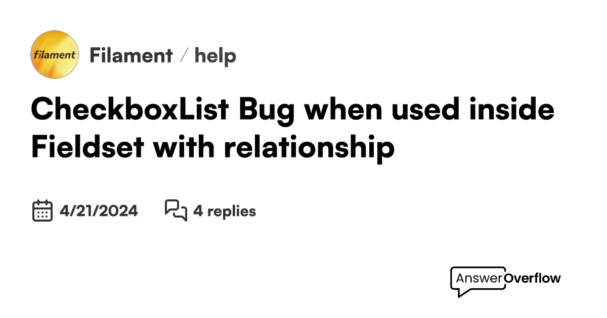 CheckboxList Bug when used inside Fieldset with relationship? - Filament