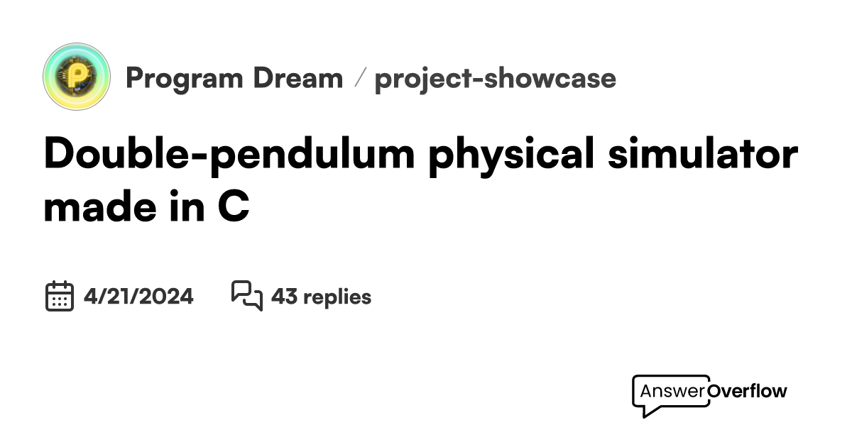 Double-pendulum physical simulator (made in C++) - Program Dream