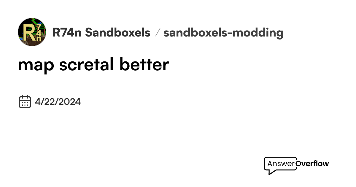 map scretal better - 🚨 R74n / Sandboxels