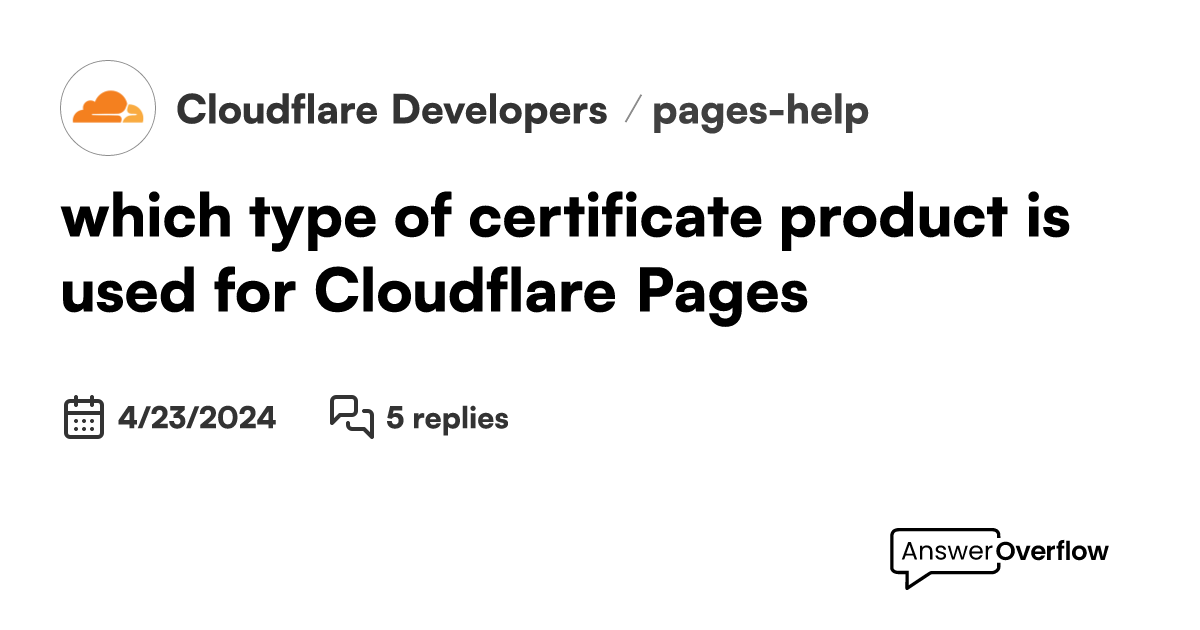 which type of certificate product is used for Cloudflare Pages - Cloudflare Developers