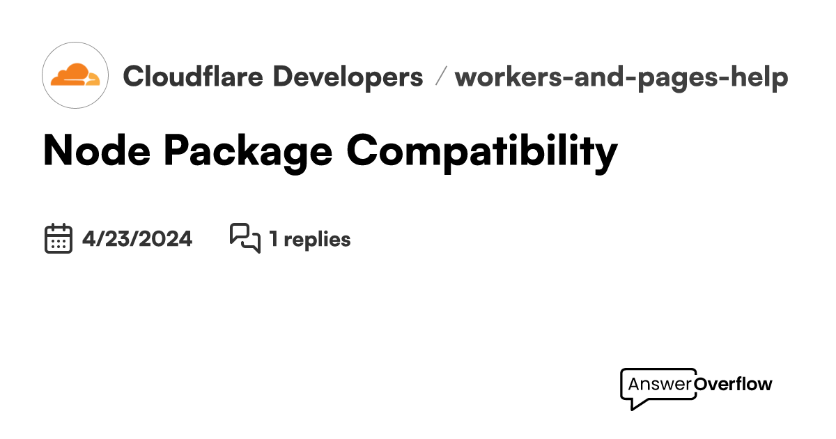 Node Package Compatibility - Cloudflare Developers