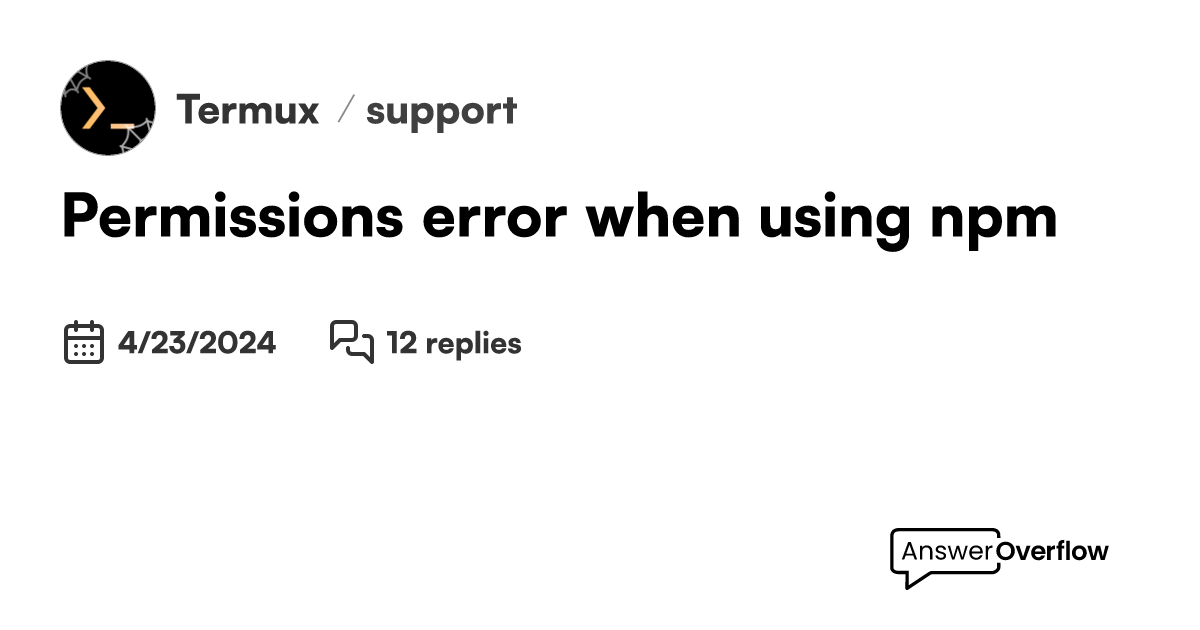 Permissions error when using npm - Termux