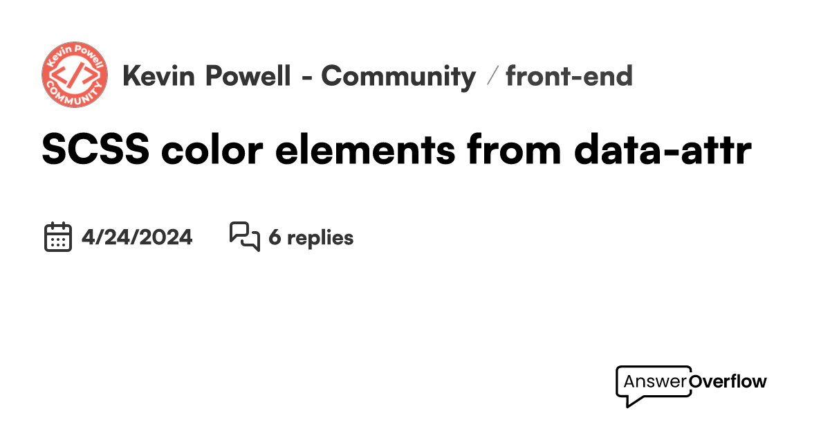SCSS color elements from data-attr - Kevin Powell - Community