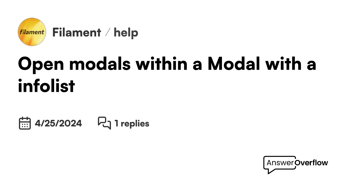 Open modals, within a Modal with a infolist? - Filament