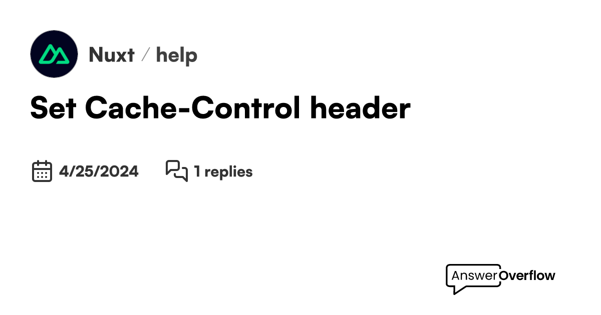 Set Cache-Control header. - Nuxt