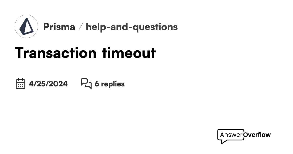 Transaction timeout - Prisma