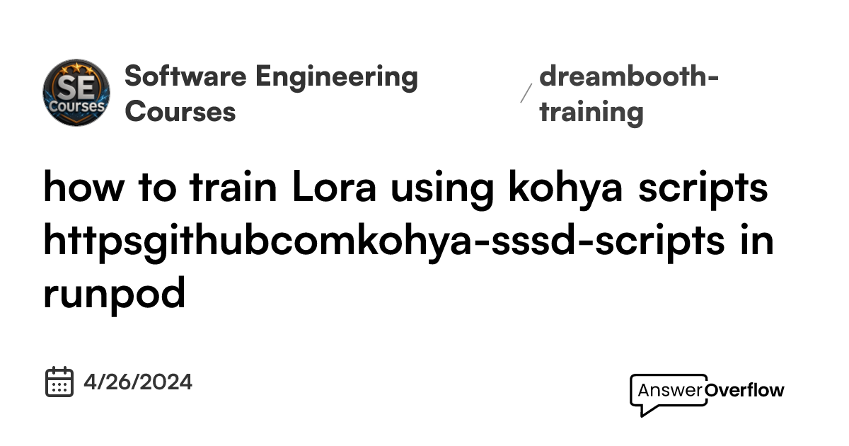 how to train Lora using kohya scripts https://github.com/kohya-ss/sd-scripts in runpod ...