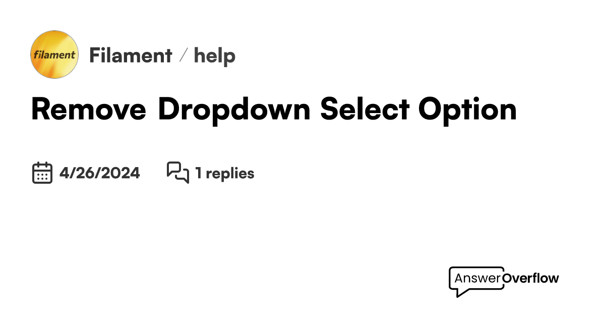 Remove Dropdown Select Option - Filament