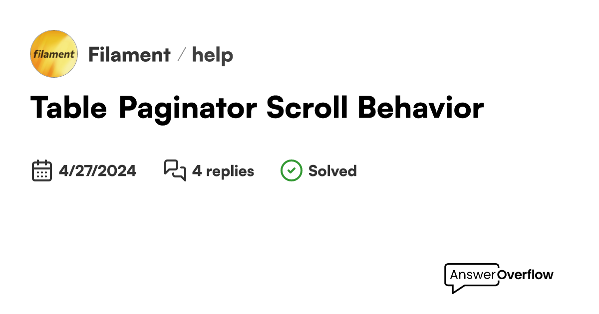 Table Paginator Scroll Behavior - Filament