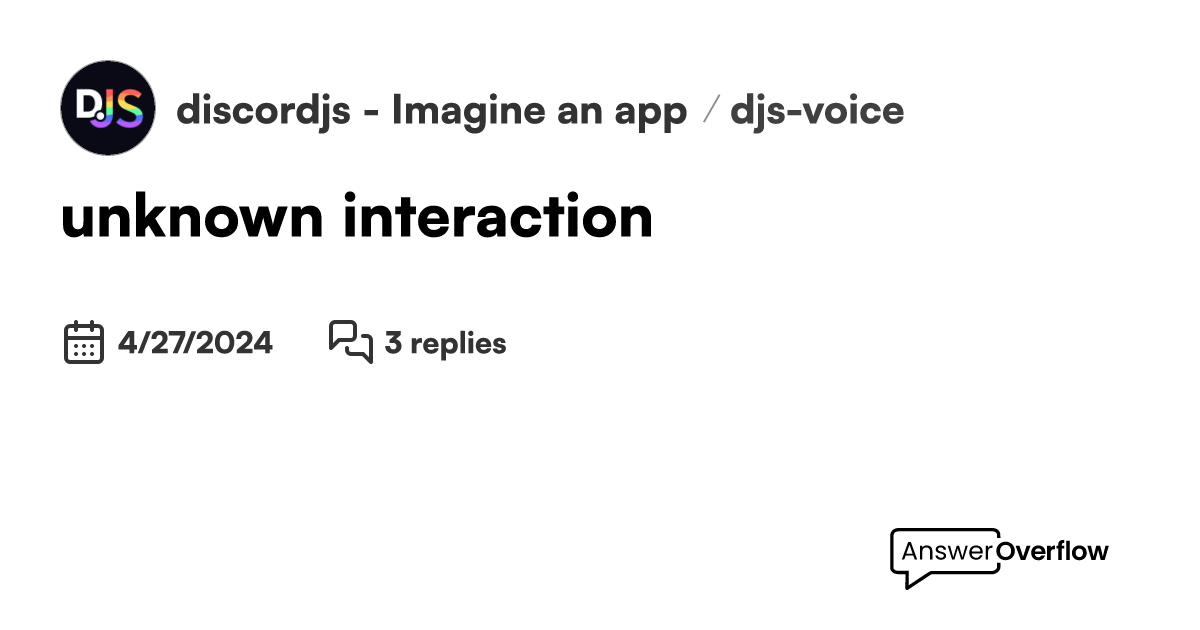 unknown interaction - discord.js - Imagine an app